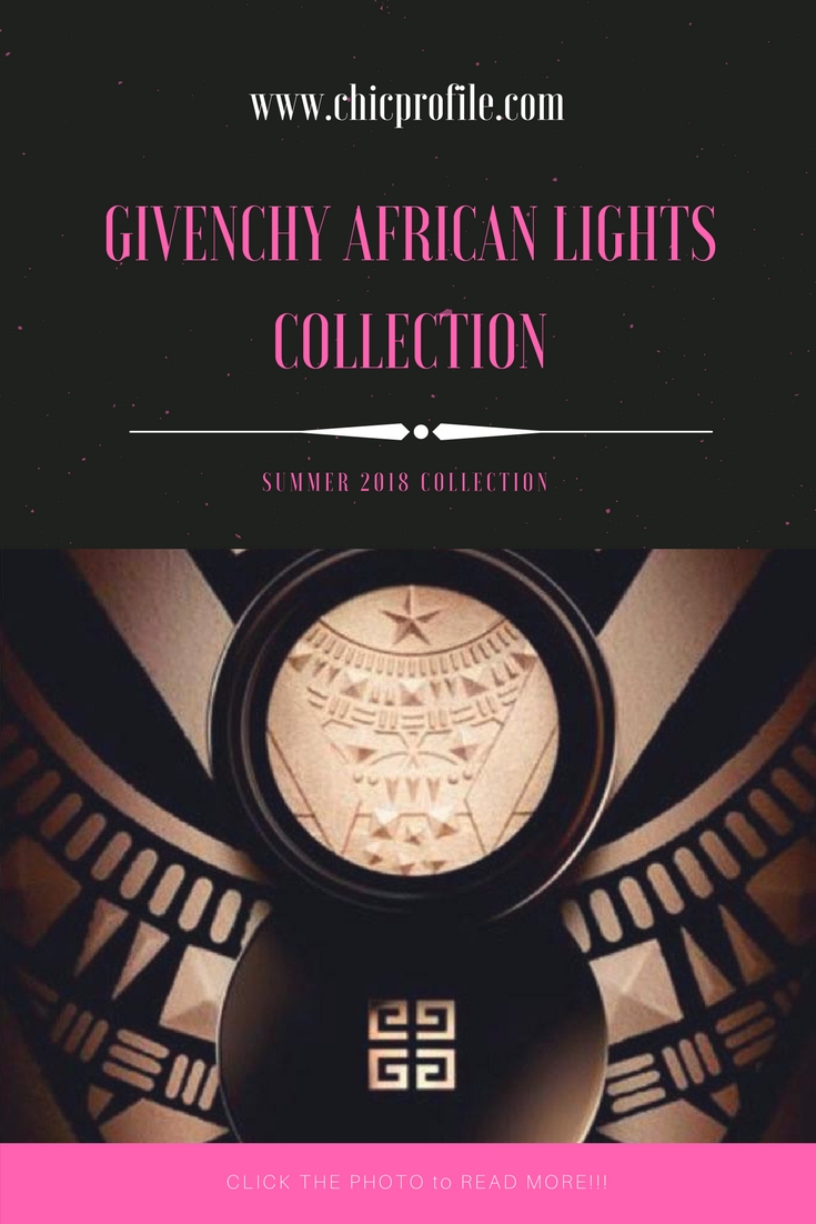 Givenchy-African-Lights-2018-Summer-Collection-Review - Beauty Trends ...