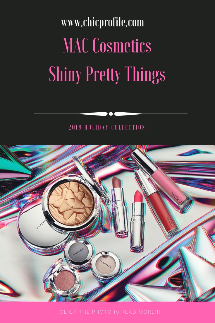 MAC Shiny Pretty Things - Beauty Trends and Latest Makeup Collections ...